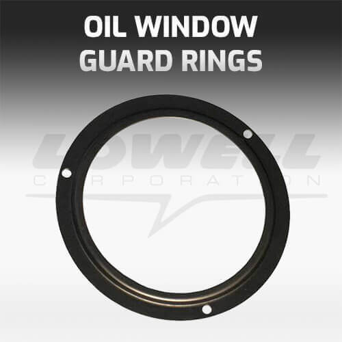 Oil Window Guard Rings - Industrial OEM Components - Lowell Corporation